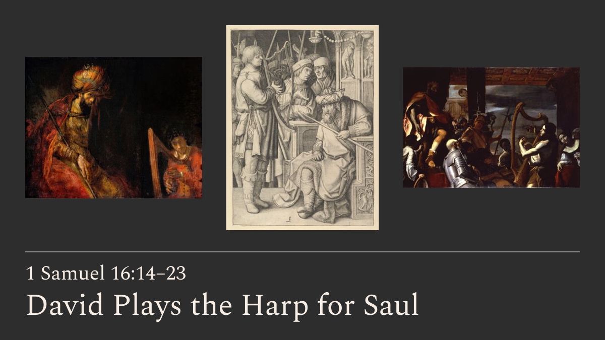 david plays for saul scripture