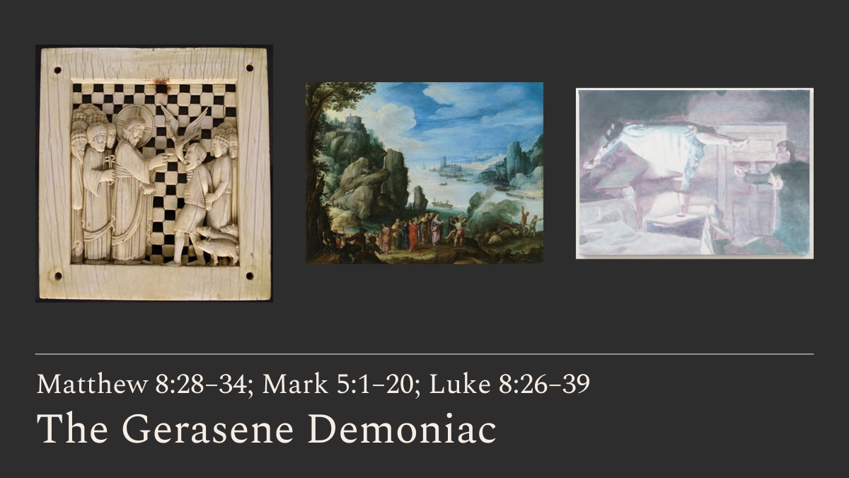 The Gerasene Demoniac | VCS